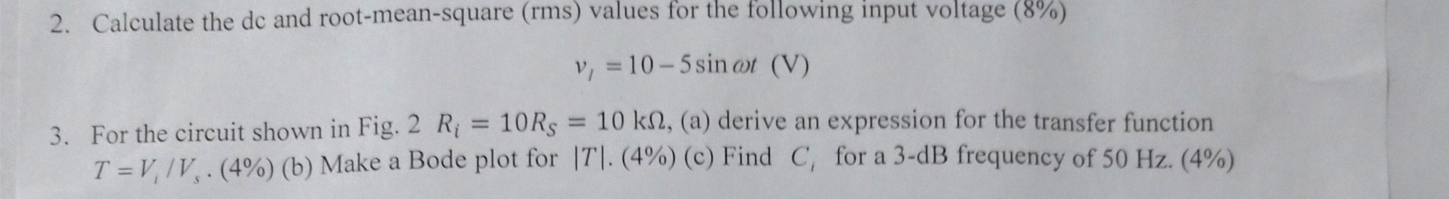 Solved 2. Calculate the dc and root-mean-square (rms) values | Chegg.com