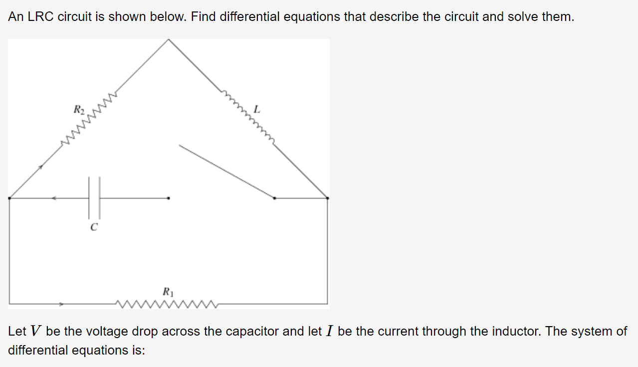 Solved An LRC circuit is shown below. Find differential | Chegg.com