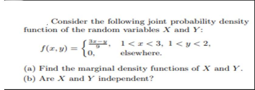 Solved Consider the following joint probability density | Chegg.com
