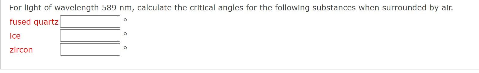 For light of wavelength 589 nm, calculate the | Chegg.com