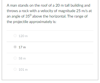 Solved A man stands on the roof of a 20 m tall building and | Chegg.com