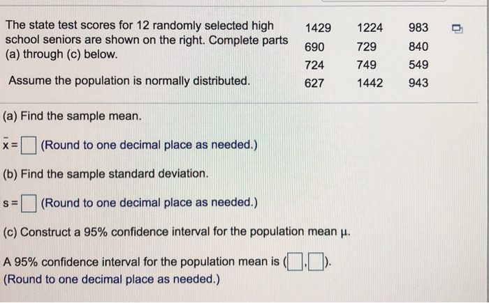 Solved The state test scores for 12 randomly selected high | Chegg.com