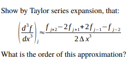 Solved Show by Taylor series expansion, | Chegg.com