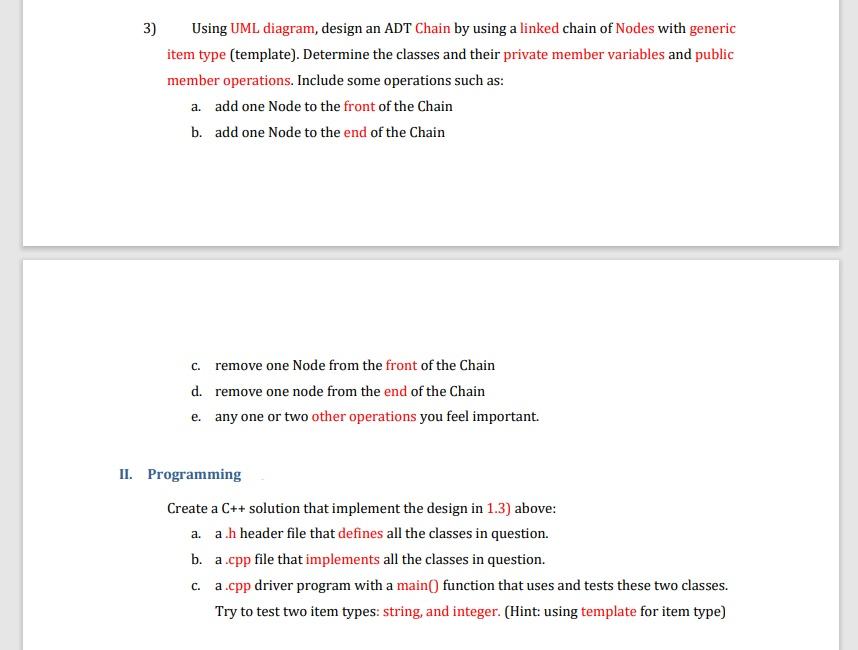 Solved 3) Using UML diagram, design an ADT Chain by using a | Chegg.com