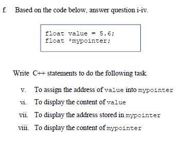 Solved f Based on the code below, answer question i-iv. | Chegg.com