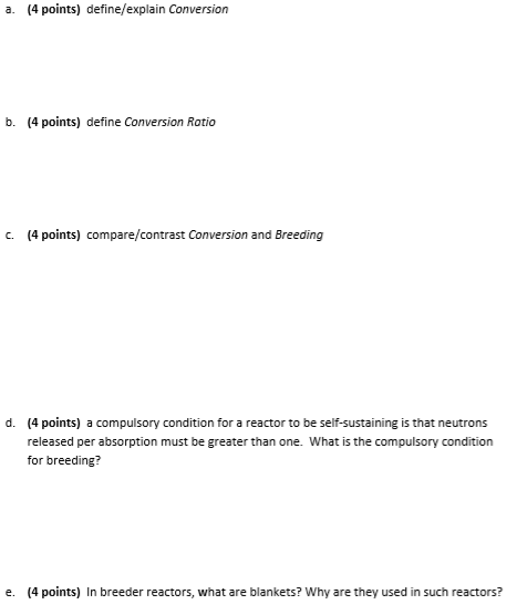 Solved a. (4 points) define/explain Conversion b. (4 points) | Chegg.com