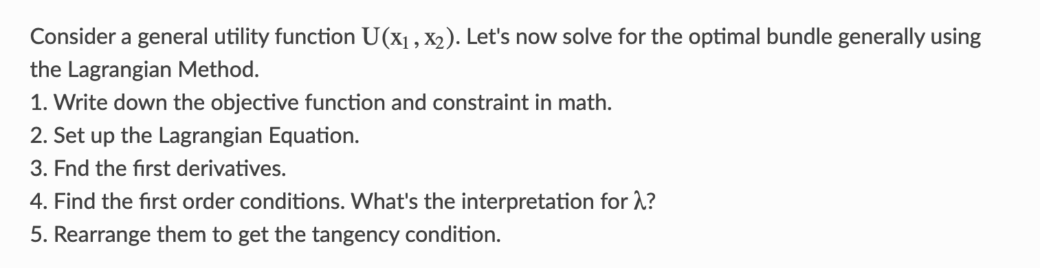 Solved Consider a general utility function U(x1,x2). Let's | Chegg.com