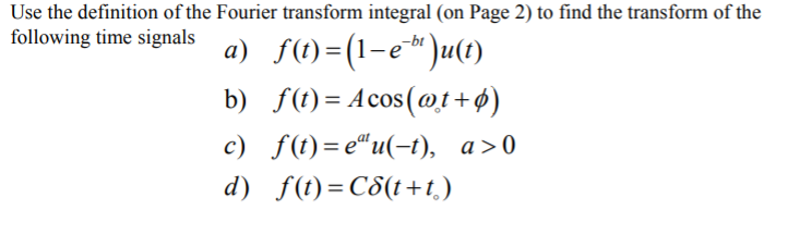 Solved Fourier Transform Summary Fourier Transform of f(t) | Chegg.com