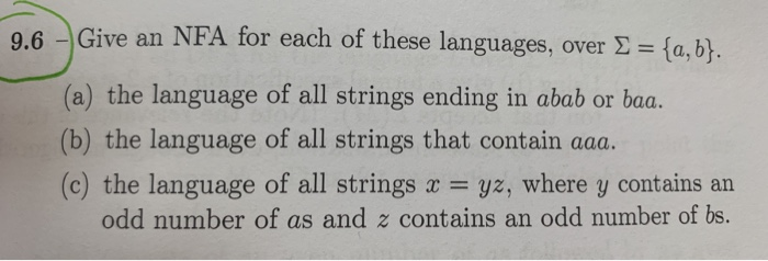 Solved Give an NFA for each of these languages, over Σ = {a, | Chegg.com