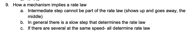9. How a mechanism implies a rate law a. Intermediate | Chegg.com