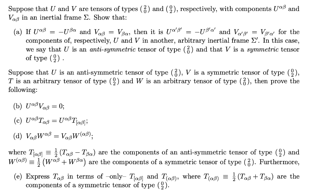 Solved Suppose that U and V are tensors of types (20) and | Chegg.com