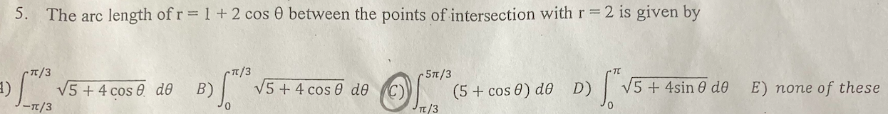 Solved the arc length of r=1+2cos(theta) between the points | Chegg.com