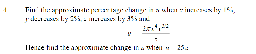 Solved Find the approximate percentage change in u ﻿when x | Chegg.com