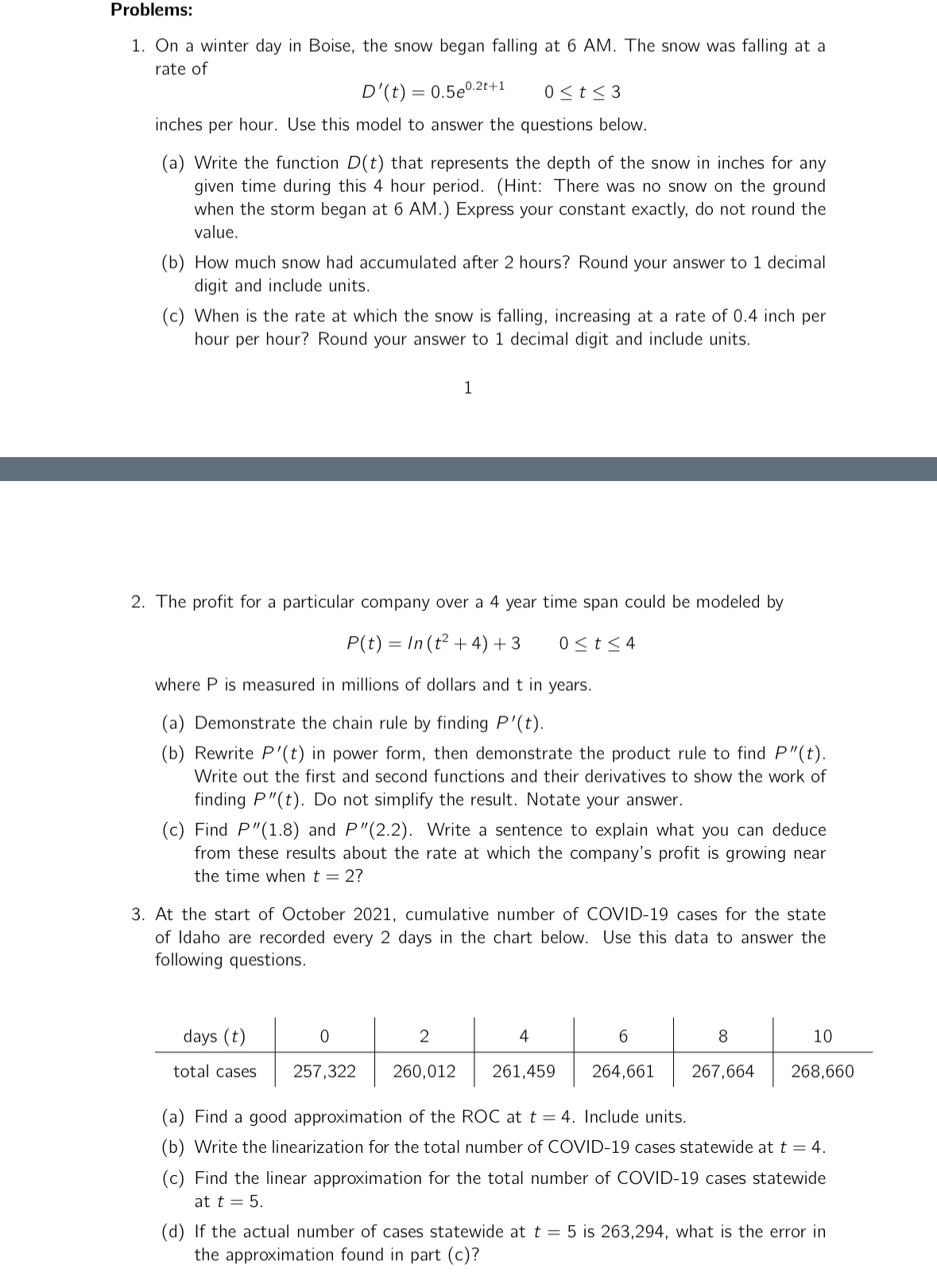 Solved Problems:On ﻿a winter day in ﻿Boise, the snow began | Chegg.com