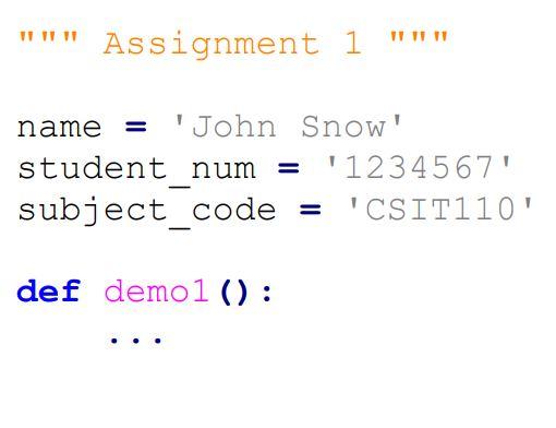 Solved "Assignment 1 "\|" name = 'John Snow' student num = ' | Chegg.com