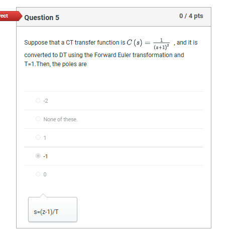 Solved Suppose that a CT transfer function is C(s)=(s+1)21, | Chegg.com