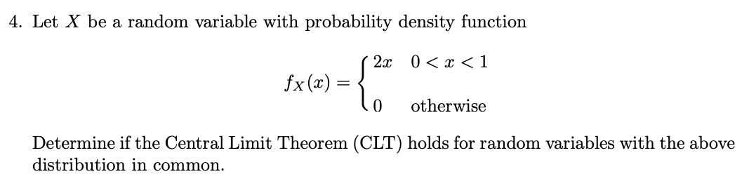 Solved 4. Let X be a random variable with probability | Chegg.com