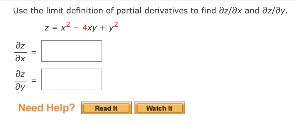 Solved Use the limit definition of partial derivatives to | Chegg.com