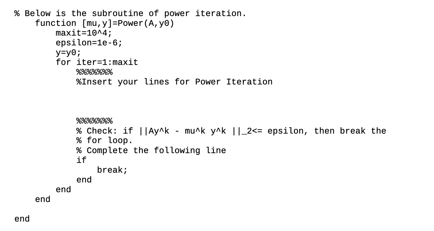 4. Write a program of power iteration. Use the | Chegg.com