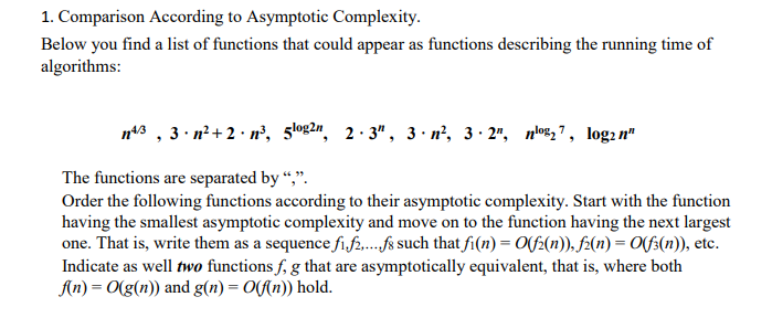 Solved 1. Comparison According to Asymptotic Complexity | Chegg.com