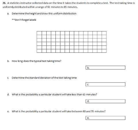 Solved 26. A statistics instructor collected data on the | Chegg.com