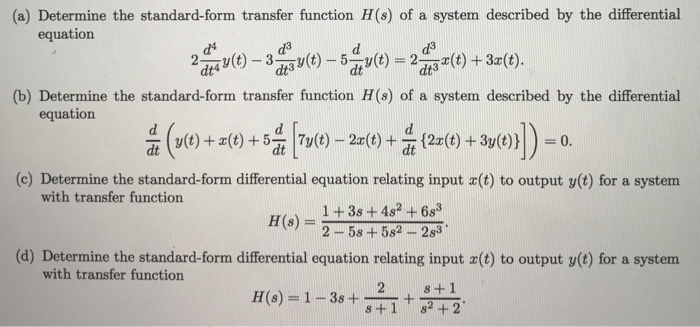 Solved Determine the standard-form transfer function H(s) of | Chegg.com