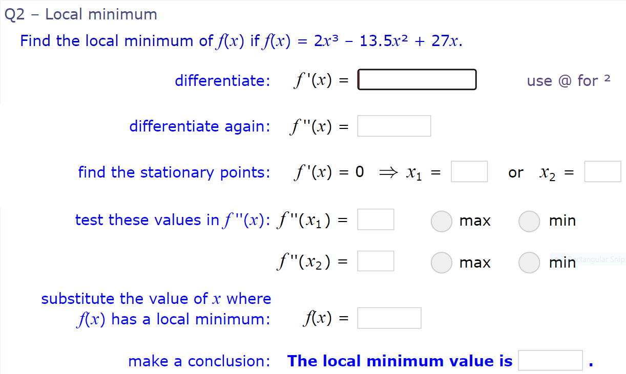Solved Q2 - Local minimum Find the local minimum of f(x) if | Chegg.com