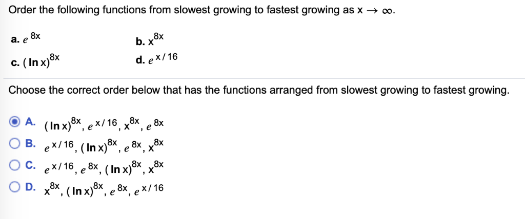 Solved Order the following functions from slowest growing to | Chegg.com