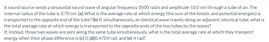 Solved A sound source sends a sinusoidal sound wave of | Chegg.com