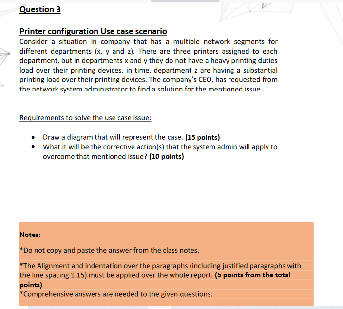 Question 3 Printer configuration Use case scenario | Chegg.com