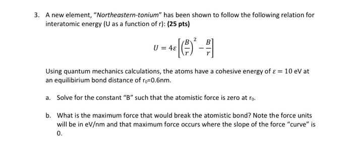 Solved 3. A new element, "Northeastern-tonium" has been | Chegg.com