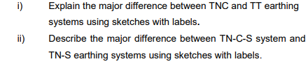 Solved i) Explain the major difference between TNC and TT | Chegg.com