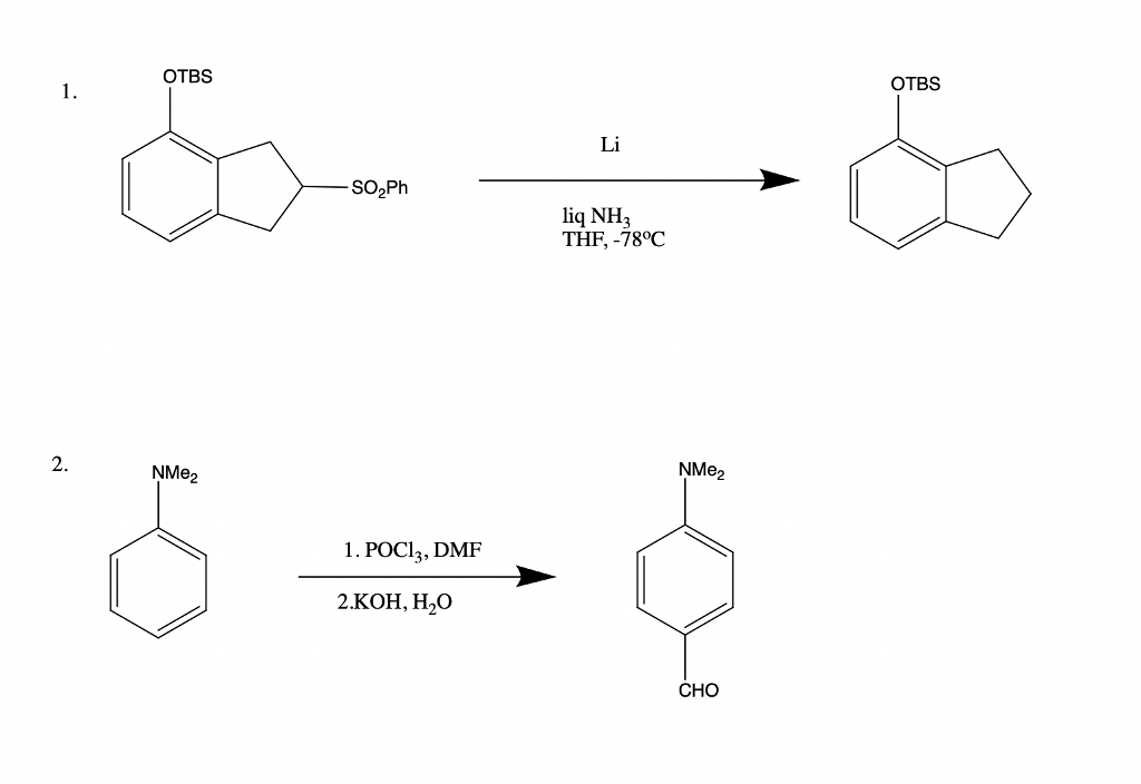 Solved OTBS OTBS Li SO2Ph liq NH3 THF, -78°C 2. NMe2 NMe2 1. | Chegg.com