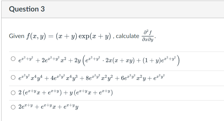 Solved en f(x,y)=(x+y)exp(x+y), calculate ∂x∂y∂2f | Chegg.com