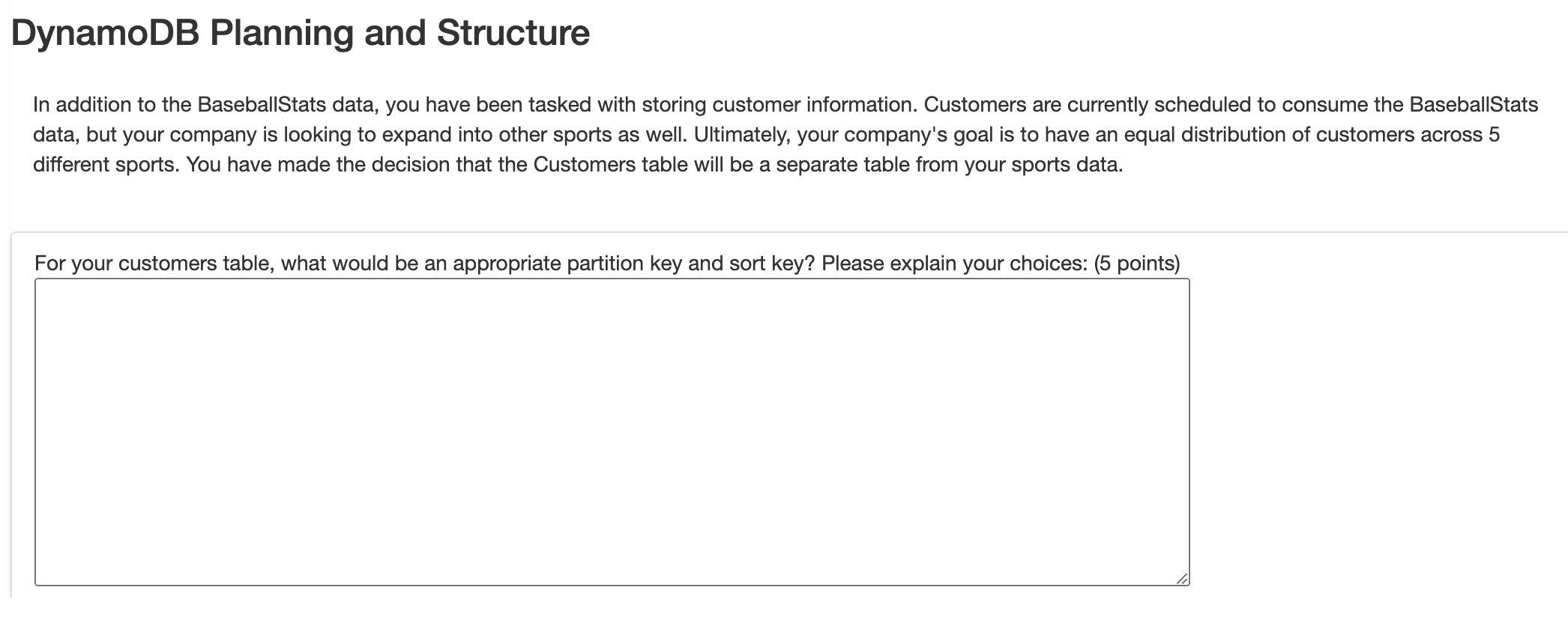 Solved DynamoDB Planning and Structure In addition to the | Chegg.com