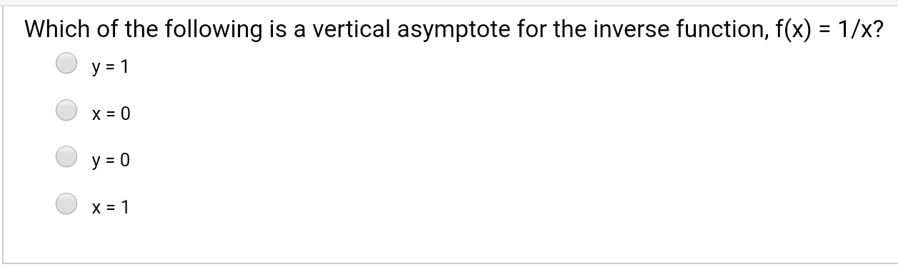 Solved Which of the following is a vertical asymptote for | Chegg.com