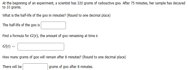 Solved At the beginning of an experiment, a scientist has | Chegg.com