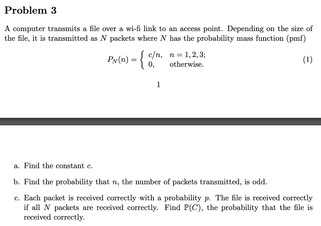 Solved Problem 3 A computer transmits a file over a wi-fi | Chegg.com