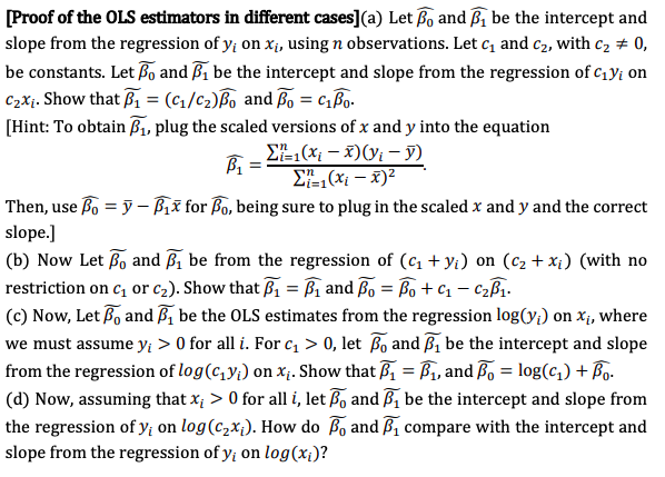 Solved [Proof of the OLS estimators in different cases] (a) | Chegg.com