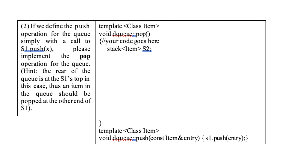 Problem2 (10 points): template class dqueue { | Chegg.com