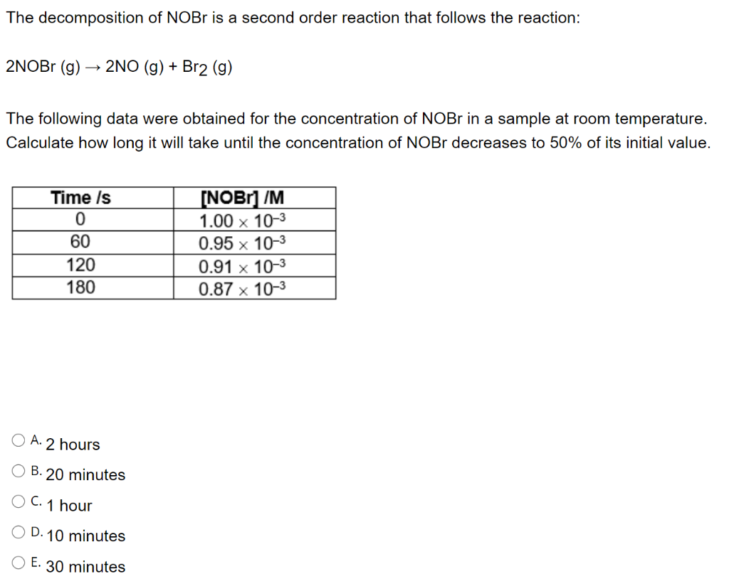 Solved The decomposition of NOBr is a second order reaction | Chegg.com