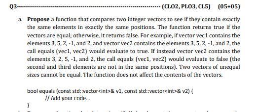 Solved Q3- - (CLO2, PLO3, CL5) (05+05) a Propose a function | Chegg.com
