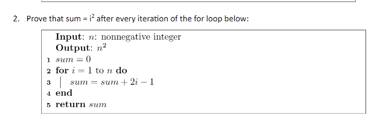 Solved 2. Prove that sum =i2 after every iteration of the | Chegg.com
