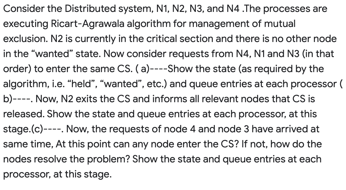 Consider the Distributed system, N1, N2, N3, and N4 | Chegg.com