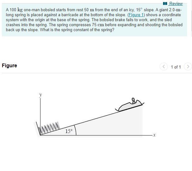 Solved A 100 kg one-man bobsled starts from rest 50 m from | Chegg.com