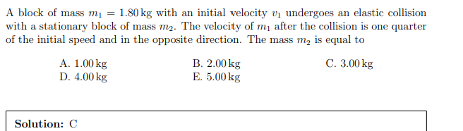 Solved A block of mass m1=1.80 kg with an initial velocity | Chegg.com