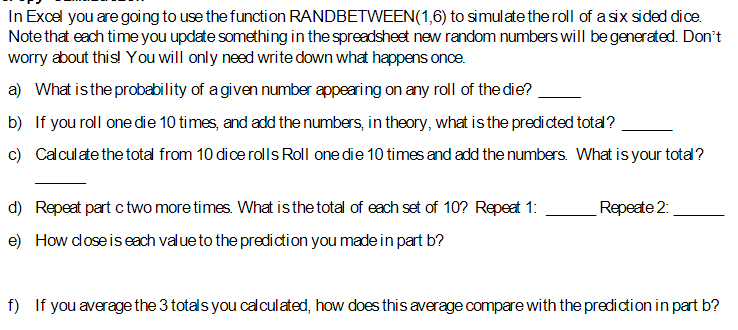 Solved In Excel you are going to use the function | Chegg.com