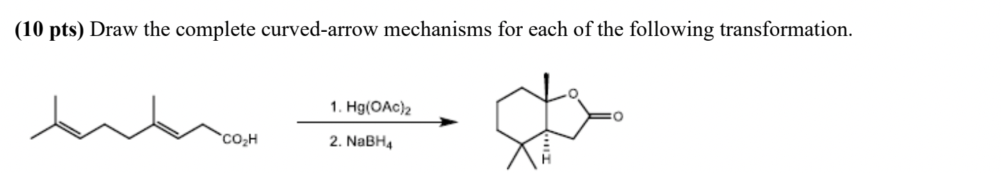 Solved by an EXPERT (10 ﻿pts) ﻿Draw the complete curved-arrow mechanisms | Chegg.com