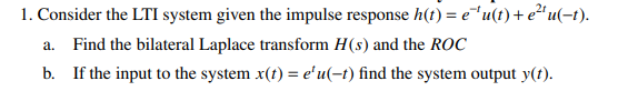 Solved Consider the LTI system given the impulse response | Chegg.com