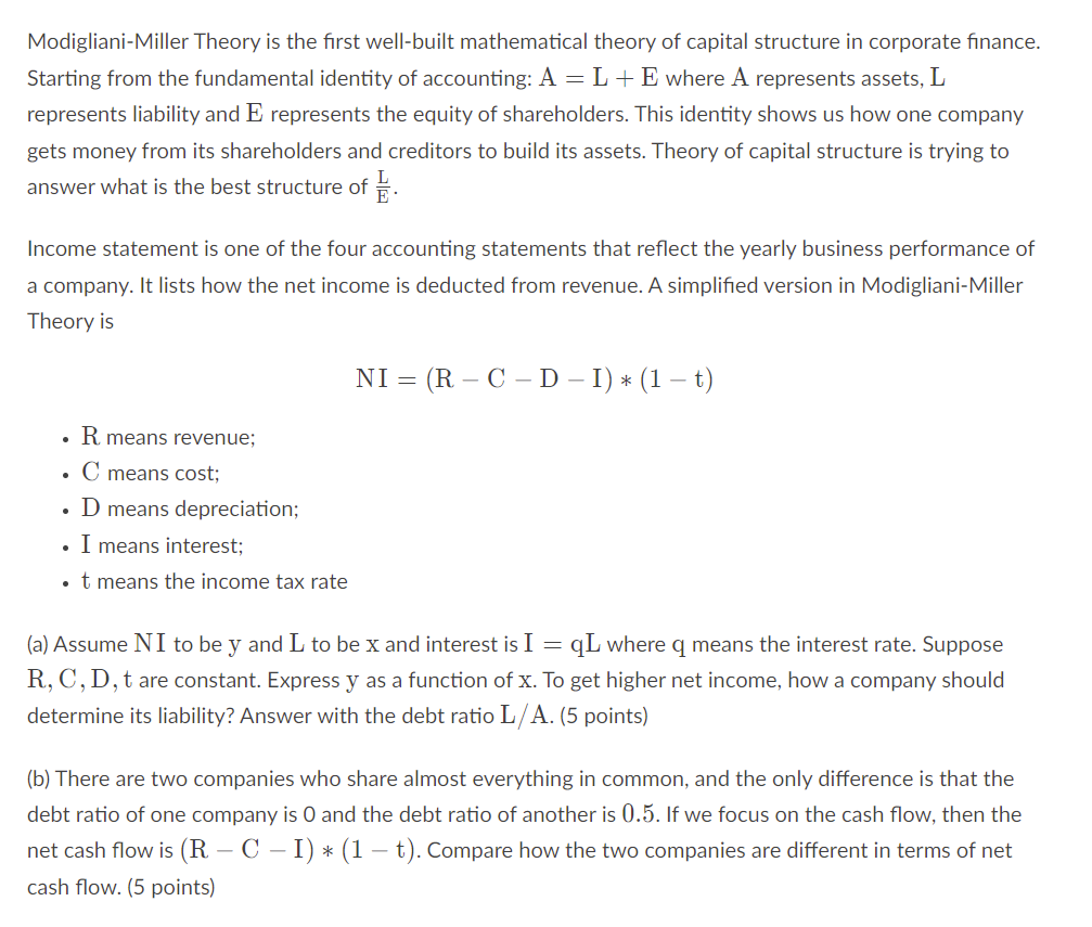 Modigliani-Miller Theory is the first well-built | Chegg.com